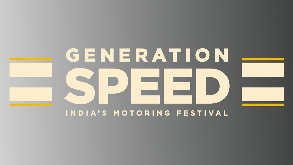 Generation Speed: India's Premier Motoring Festival Unveiled - DriveSpark